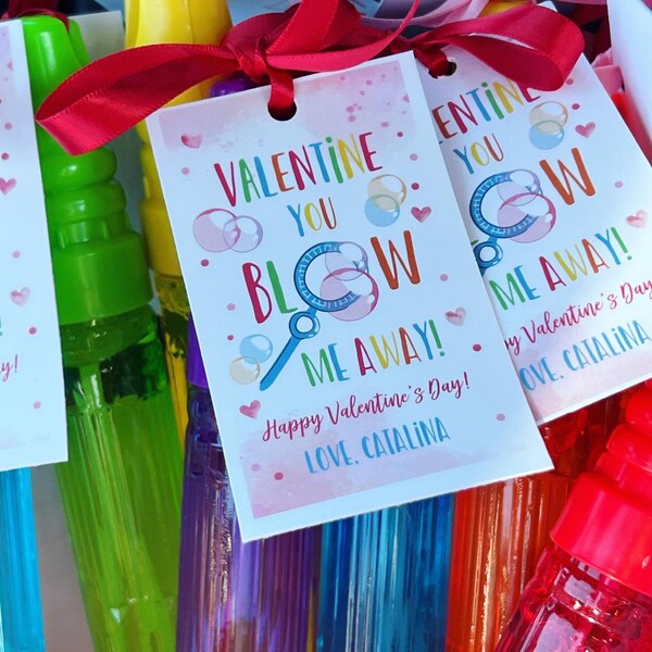 Editable Valentine You Blow Me Away Favor Tag Thank You Blowing Bubbles ...