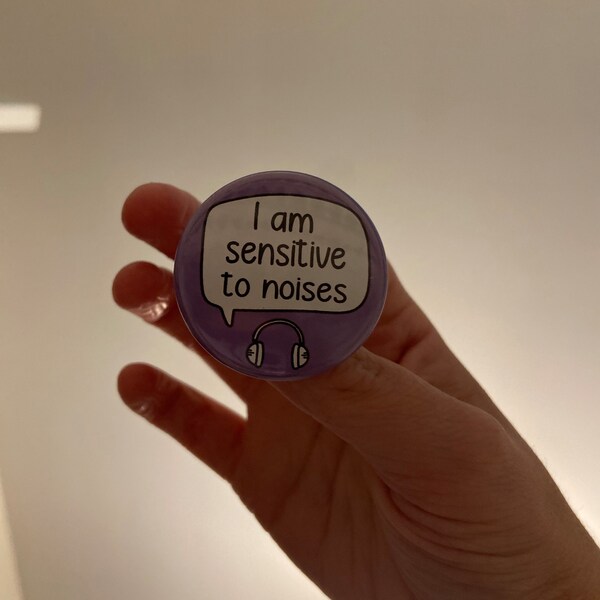 I Am Sensitive to Noises Badge Pin Sensory Badge Senses Pin Sensory ...