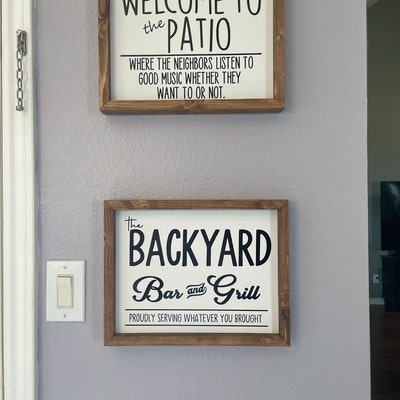 Welcome to the Patio Sign, Funny Patio Sign, Farmhouse Style Patio Sign ...