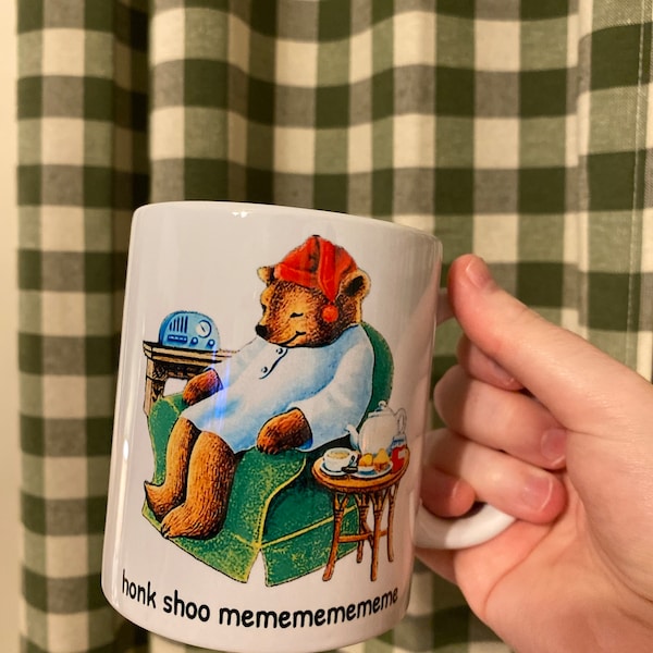 Sleepytime Bear "honk Shoo Memememememe" 11oz Mug - Etsy