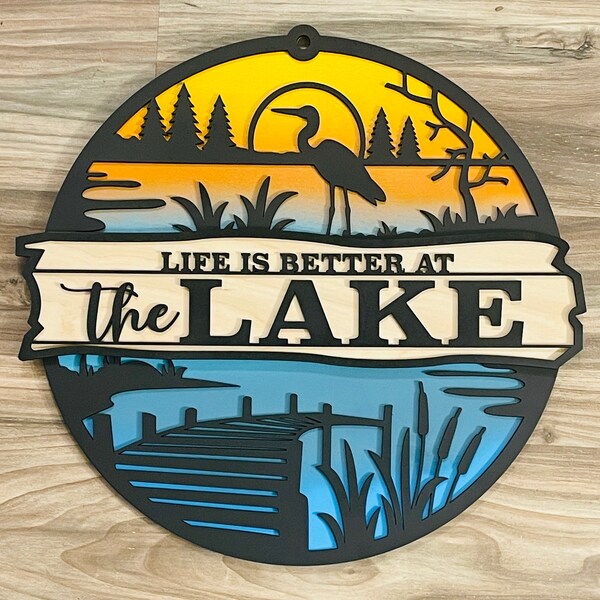 Lake Life Sign - Multi-layer Assemble and Non Assemble - Laser Cut File ...