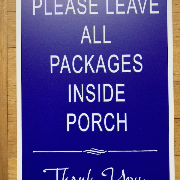 Leave Packages Porch Sign: Weatherproof Delivery Notice - Etsy