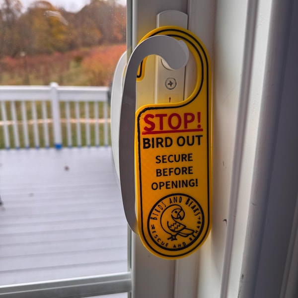 Bird Safety Door Hanger Sign – “stop! Bird is Out” or “stop! Bird Loose ...