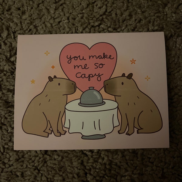 Capybara Anniversary Love or Valentines Card "you Make Me so Capy ...
