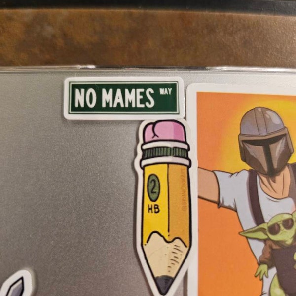 No Mames Guey Sticker, Kindle Sticker No Mames Way Sticker Mexican ...