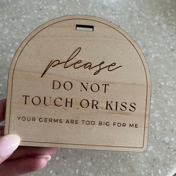 Do Not Touch Baby Wooden Car Seat Tag | Your Germs Are Too Big for Me ...