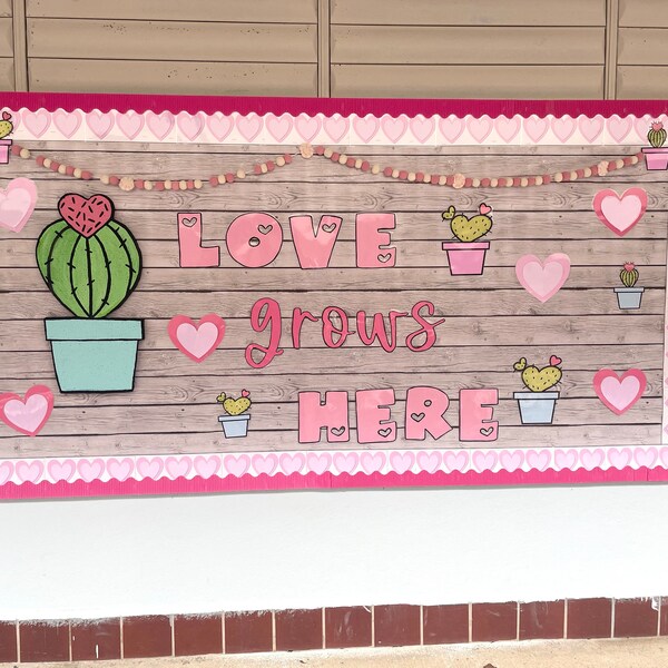 Heart Cactus Valentine's Day Bulletin Board | Love Grows Here Bulletin ...