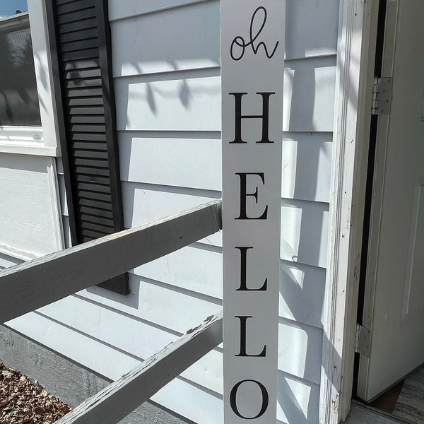 Oh Hello Vertical Welcome Sign | Entryway Sign | Front Porch Sign ...