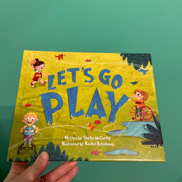 Let's Go Play- A Children's Book About Adaptive Equipment and Inclusion ...