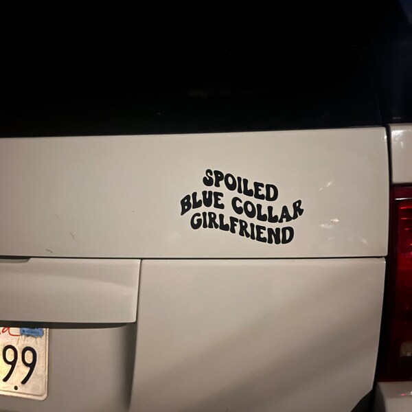 Spoiled Blue Collar Wife Decal | Blue Collar Decal | Blue Collar Men ...