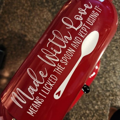 Stand Mixer SVG Kitchen Gangster Made With Love Means I Probably Licked ...