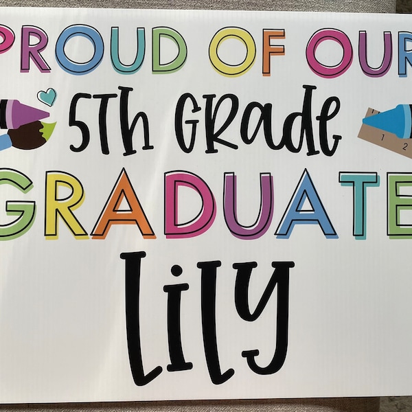 5th Grade Graduate Yard Sign, Elementary Graduation Sign, 5th Grade ...