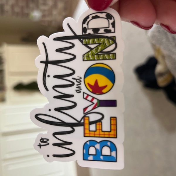 To Infinity and Beyond Sticker Toy Story Sticker Disney Sticker Pixar ...