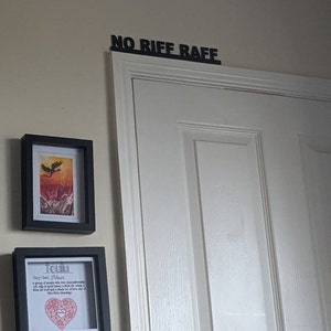 NO RIFF RAFF Door Topper Shelf Decor Wall Decor Quirky Home - Etsy
