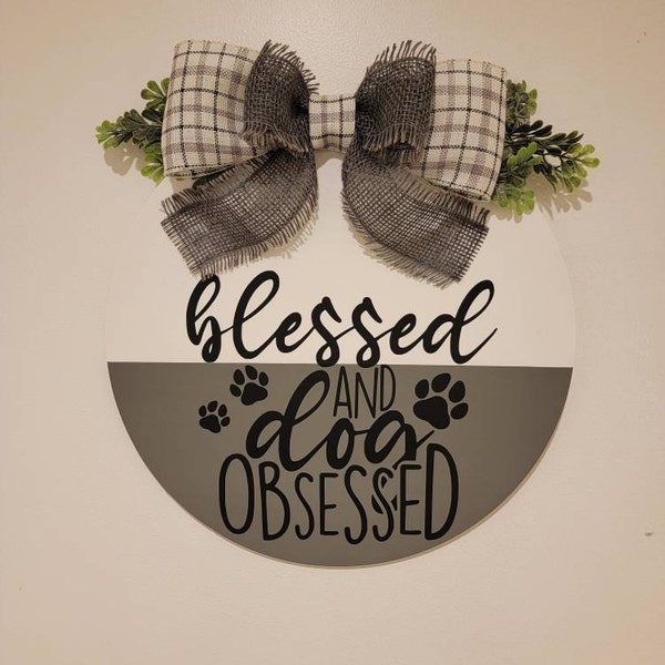 Blessed and Dog Obsessed Svg, Dog Obsessed Gift, Dog Saying Svg, Dog ...
