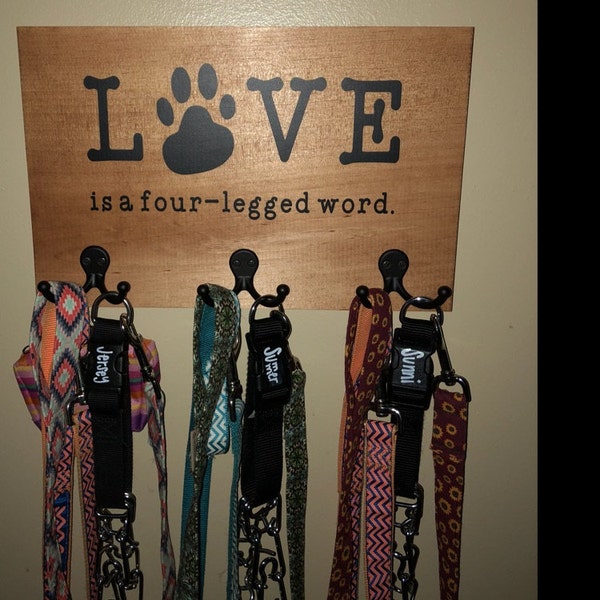 Rustic Dog Leash Holder: "love is a Four-legged Word" Wooden Organizer ...