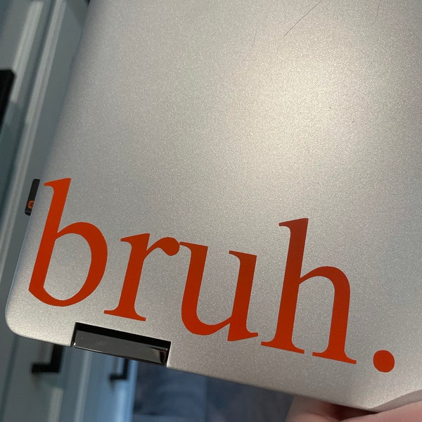 Bruh Sticker / Bruh Decal / Funny Decal / Funny Sticker / Car Decal ...