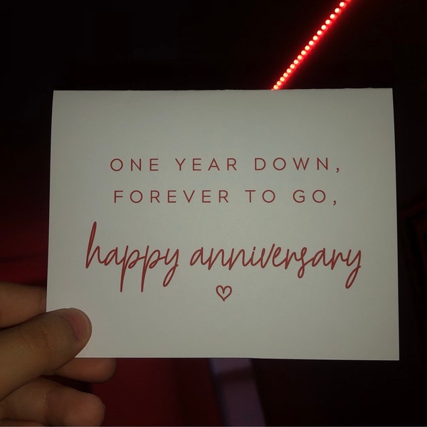 One Year Anniversary Card | One Year Down, Forever to Go, Happy ...