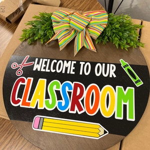Teacher Door Sign Teacher Door Sign Welcome to Our Classroom Classroom ...