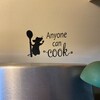Disney Wall Decal, Disney Home Decor, Ratatouille, Anyone Can Cook ...