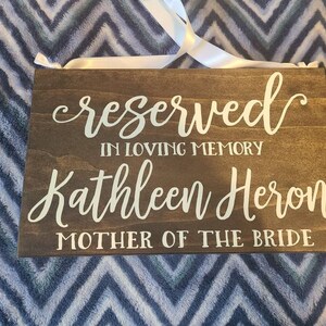 Mother of the Bride in Loving Memory Wedding Sign - Etsy