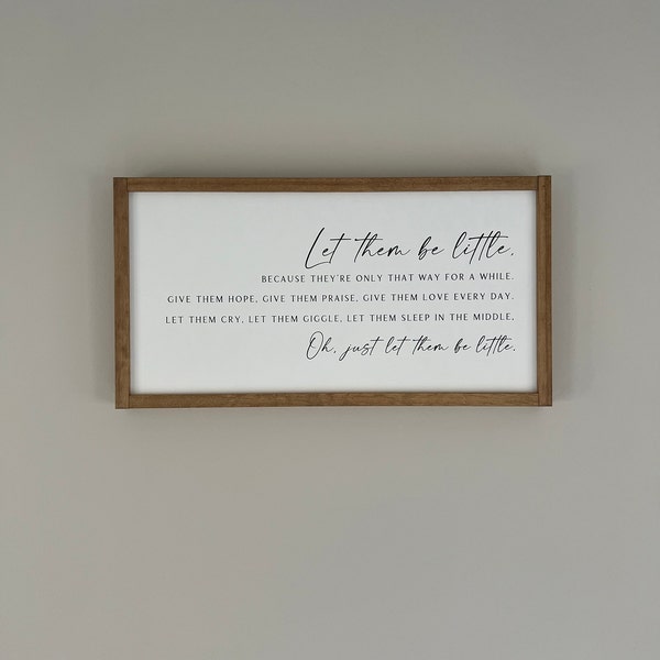Let Them Be Little | Playroom and Kids Room Wall Decor Sign | Nursery ...