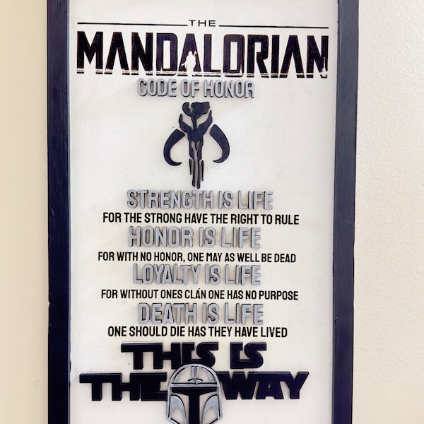 Inspired by the Mandalorian Code of Honor 3D Engraved Sign - Etsy