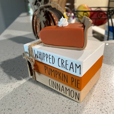 Pumpkin Pie Mini Book Stack, Fall Book Stack, Fall Decor, Fall Tiered ...