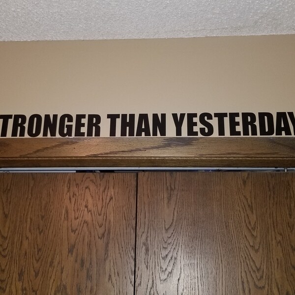 Vinyl Wall Art, Work Out Sticker. STRONGER THAN YESTERDAY 136 - Etsy