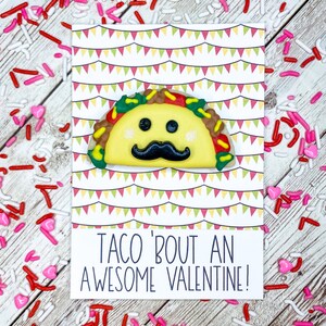 Printable Mini Cookie Card - 3.5" X 5" Valentine's Day Card Taco Bout ...