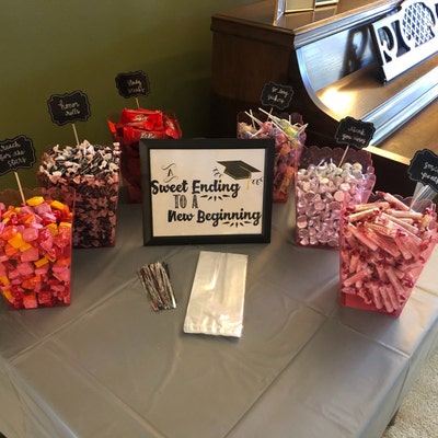 Graduation Candy Table Decor, A Sweet Ending to a New Beginning Sign ...