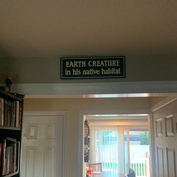 Earth Creature Sign | the Twilight Zone | Handmade Screen Printed Sign ...