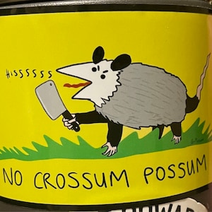 No Crossum Possum Sticker - Etsy