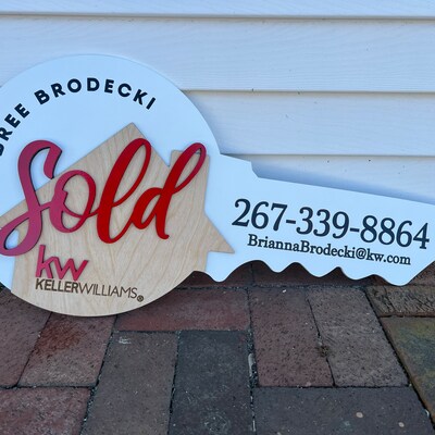 Just Closed Key Sign, KW Key Sign, Keller Williams Key Sign, Realtor ...