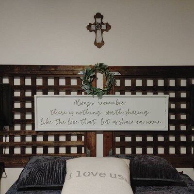 The Love That Let Us Share Our Name. Above the Bed Sign FREE SHIPPING ...