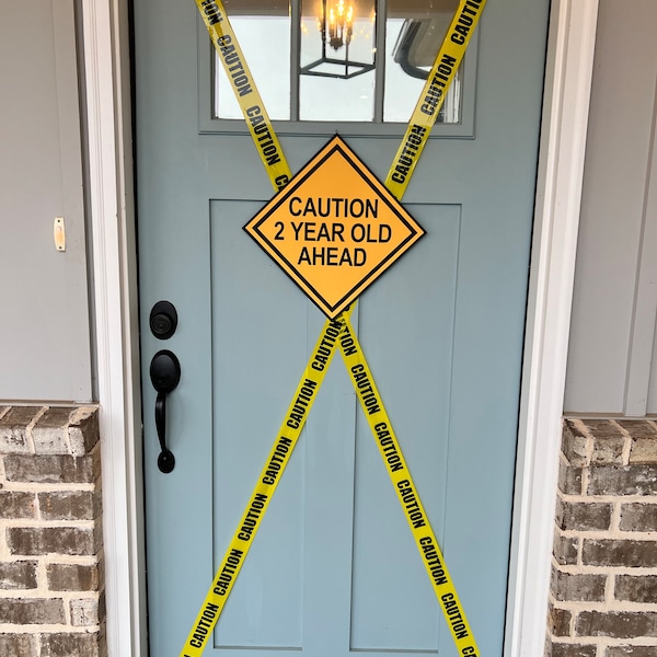 Caution Sign, Party Sign 2 Year Old Ahead, 1 Year Old Ahead, 3 Year Old ...