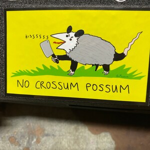 No Crossum Possum Sticker - Etsy