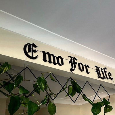 Emo for Life Old English Banner, Elder Emo, Gothic Blackletter Garland ...