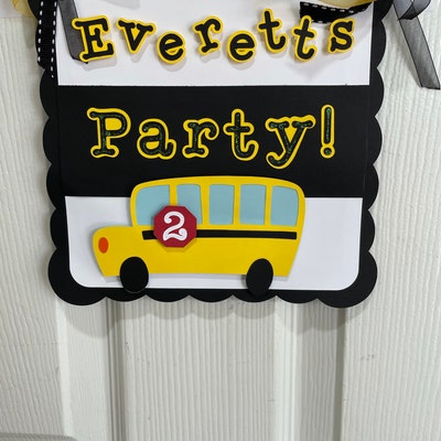 School Bus Party Door Sign Personalized - Etsy