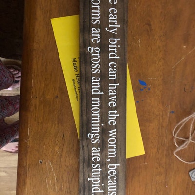 The Early Bird Can Have the Worm / Funny Sign / Funny Office Desk Decor ...