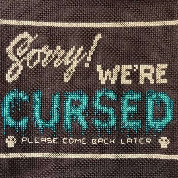 Sorry We're Cursed - Halloween Cross Stitch Pattern Chart PDF Trick or ...