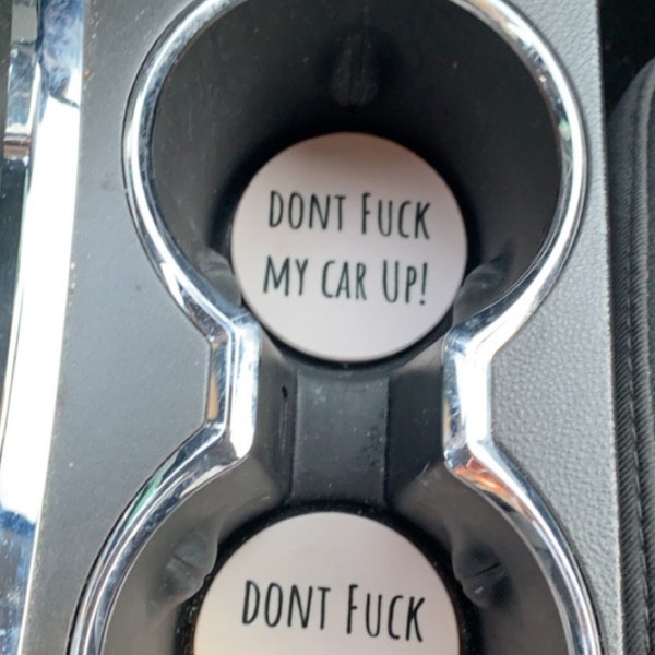 Adult Car Coaster, Don't Mess My Car Up, Sandstone Coasters Set of 2 - Etsy