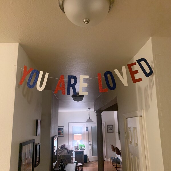 You Are Loved Banner, Block Letters - Baby Shower Decor, Wedding Decor ...