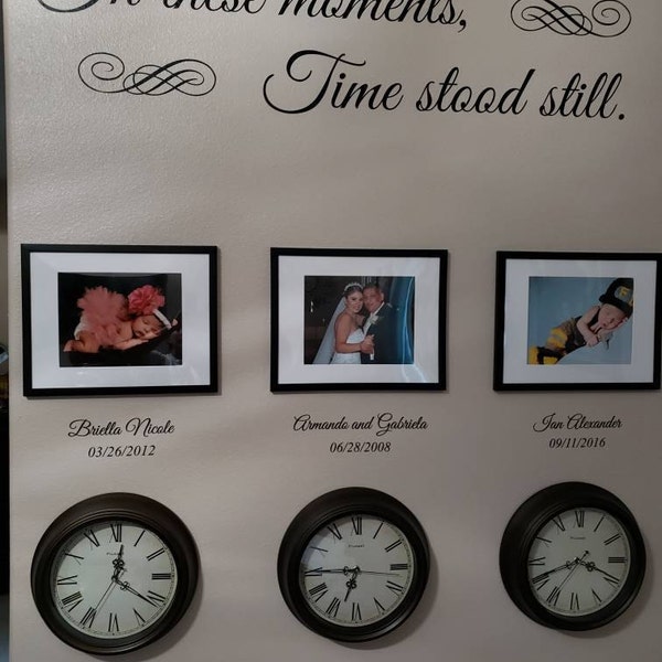 In These Moments Time Stood Still Wall Decal Vinyl Wall Art Decal - Etsy