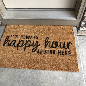 Happy Hour Doormat, Funny Doormat, Funny Welcome Mat, Funny Door Mat ...
