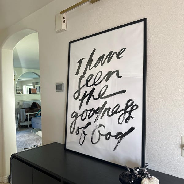 Large Poster: I Have Seen the Goodness of God - Etsy