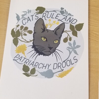 Valentines Day Card: Cats Rule and Patriarchy Drools, Feminist ...