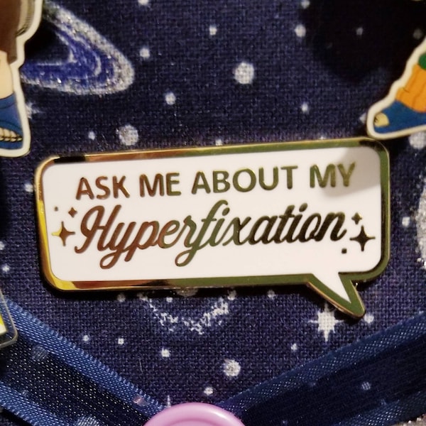Ask Me About My Hyperfixation Hard Enamel Pin - Etsy