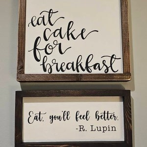 Eat, You’ll Feel Better Sign - Etsy