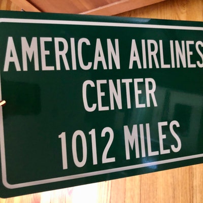 Personalized Highway Distance Sign To: American Airlines - Etsy